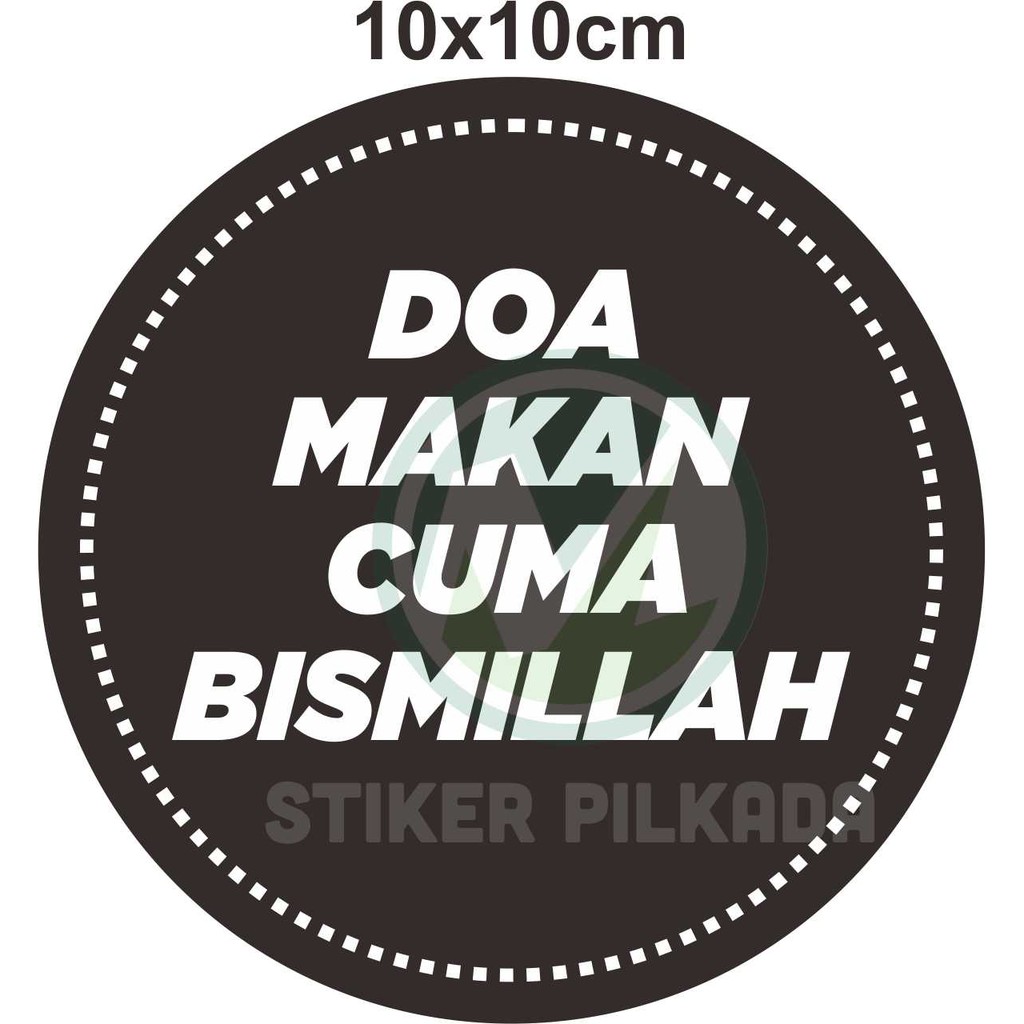 Jual STIKER JANGAN LUPA BISMILLAH BULAT | Shopee Indonesia