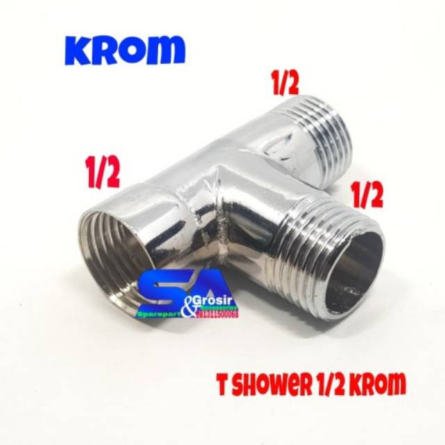 Jual Keni T Shower 1/2" KROM/Sambungan Pipa Air 1/2 Inchi/Keran/Kran ...