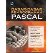 Jual Buku Pemrograman Pascal (Buku 1) : Dasar-dasar Pemrograman Pascal ...