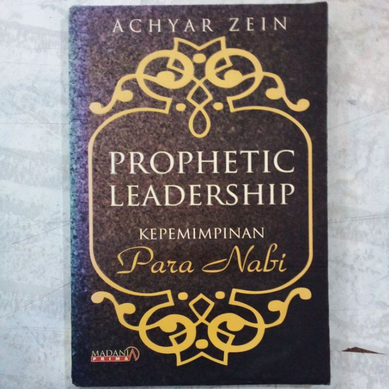 Jual prophetic leadership kepemimpinan para nabi karya achyar zein ...