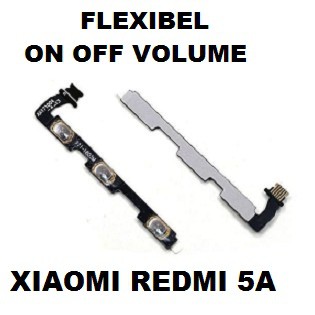 Jual FLEXIBLE ON OFF VOLUME XIAOMI REDMI 5A FLEXIBEL POWER FLEKSIBEL | Shopee Indonesia