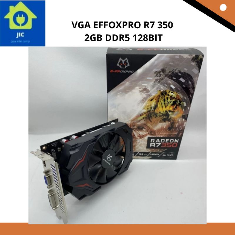 Jual VGA EFFOXPRO R7 350 2GB DDR5 128BIT | Shopee Indonesia