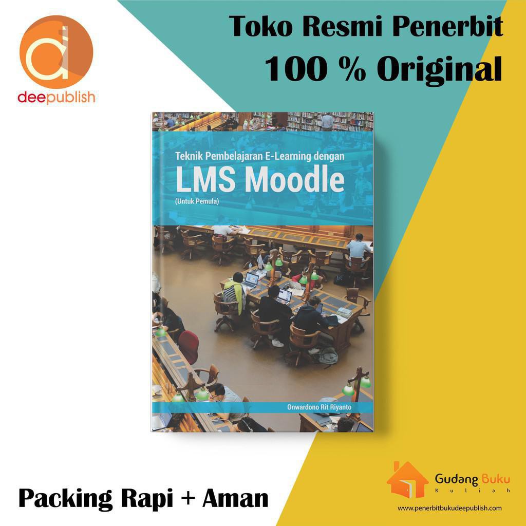 Jual Buku Teknik Pembelajaran ELearning dengan LMS Moodle untuk Pemula | Shopee Indonesia