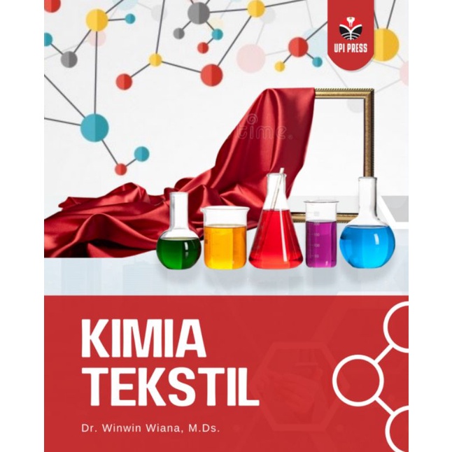 Jual Buku Kimia Original: Kimia Tekstil ( KIMIA TEKSTIL ) | Shopee ...