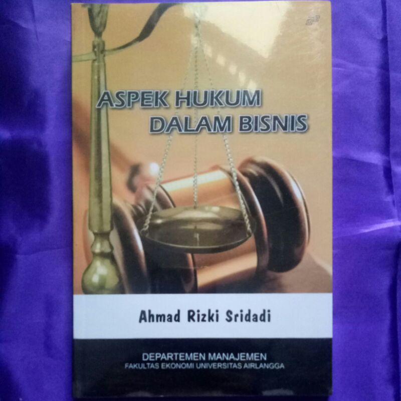 Jual Buku Aspek Hukum dalam Bisnis - Ahmad Rizki - F E Unair | Shopee Indonesia
