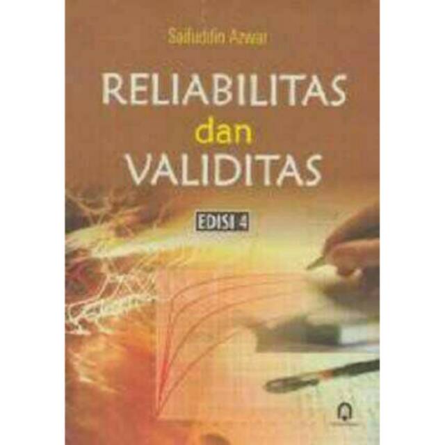Jual Buku Reliabilitas dan Validitas edisi 4 by Saifuddin Azwar ...