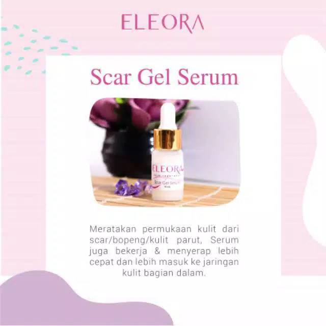 Jual Eleora serum scar/bopeng | Shopee Indonesia