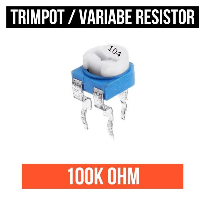 Jual Resistor Trimpot 100k 104 Kilo Ohm Trimmer Potensiometer Variable ...