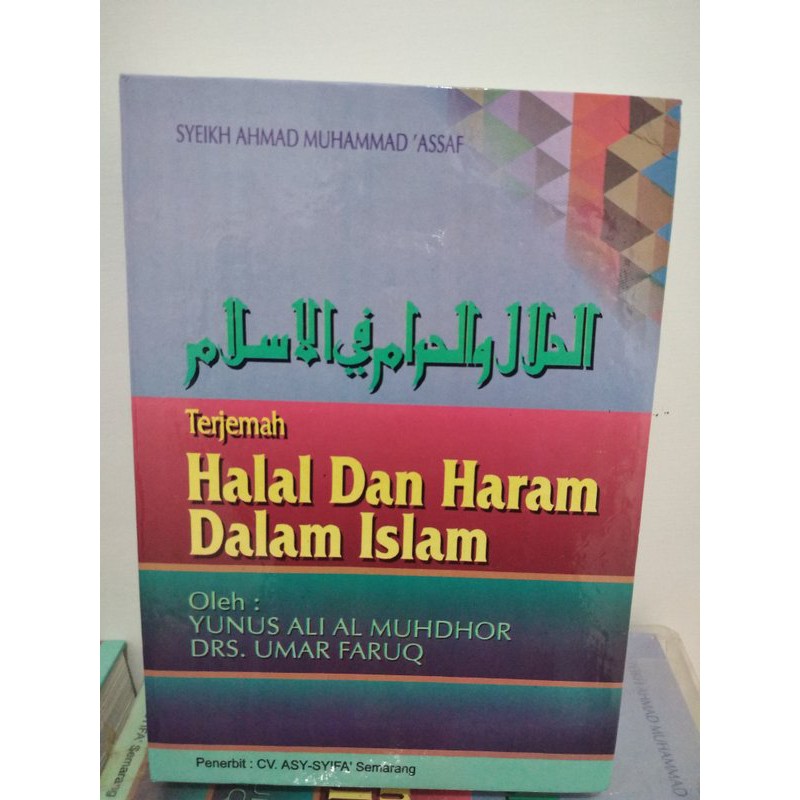 Jual Al Halalu Wal Haramu Fil Islam Terjemah Halal dan Haram dalam ...