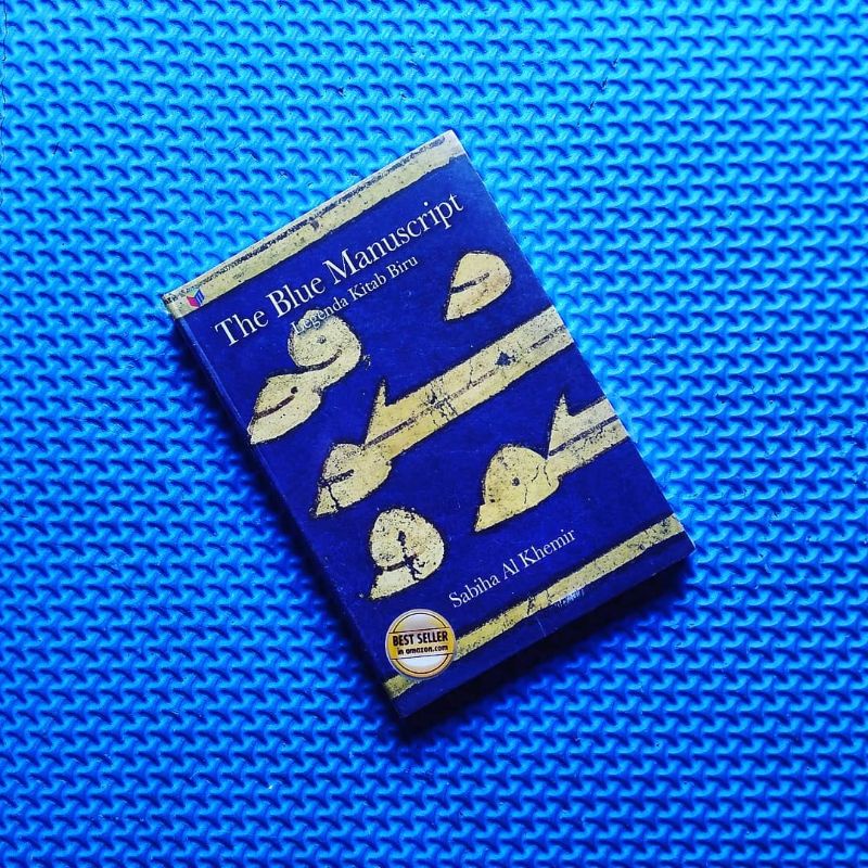 Jual THE BLUE MANUSCRIPT: LEGENDA KITAB BIRU. Sabiha Al Khemir. novel ...