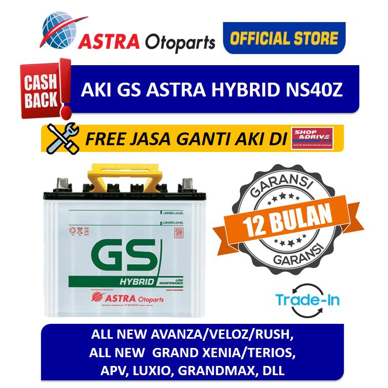 Jual VOUCHER Aki GS ASTRA Hybrid NS40Z All New Avanza/Rush/Terios/Rush + Free Jasa Ganti ...