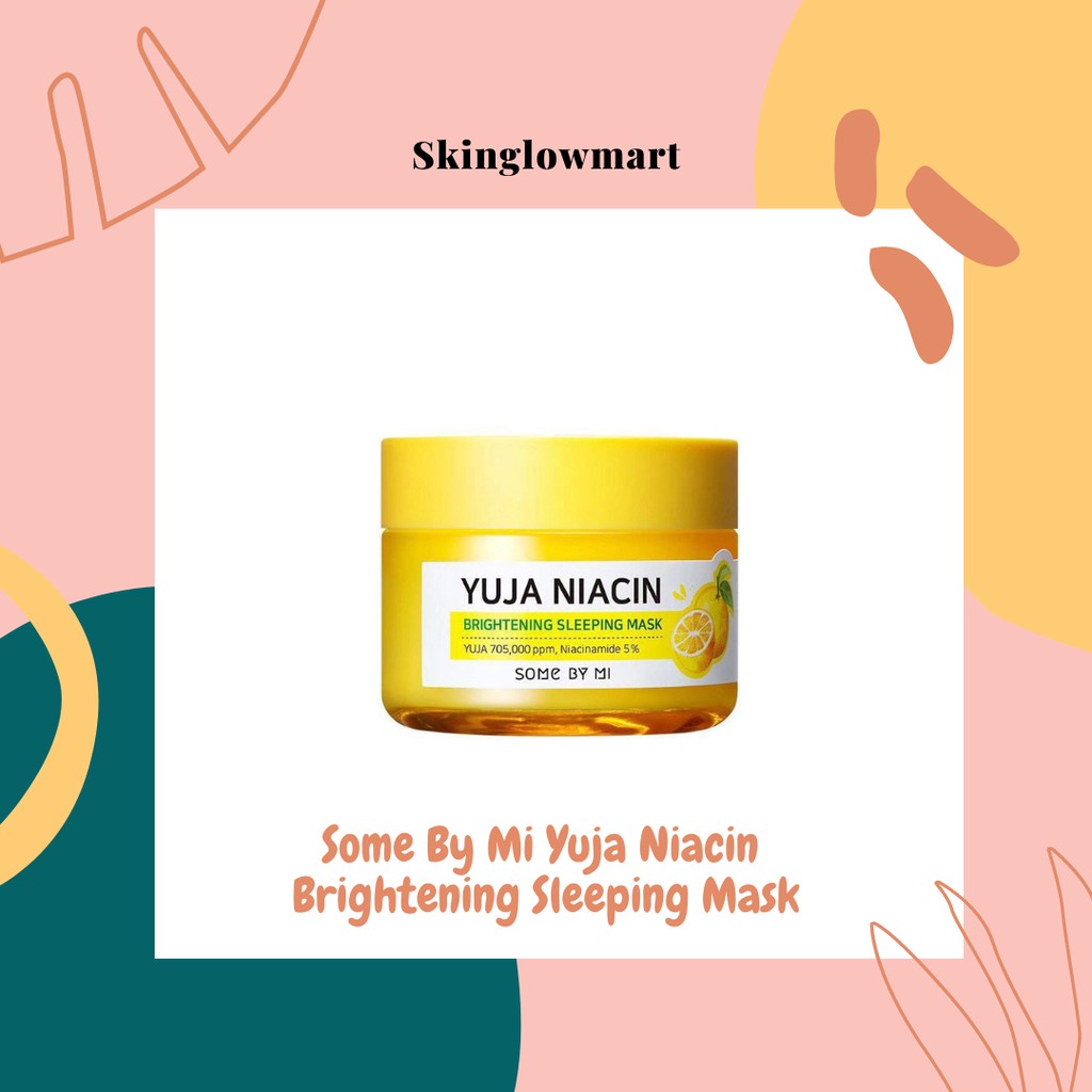 Jual Somebymi Yuja Niacin Brightening Sleeping Mask 60 ml | Shopee ...