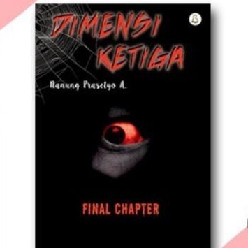 Jual DIMENSI KETIGA FINAL CHAPTER | Shopee Indonesia