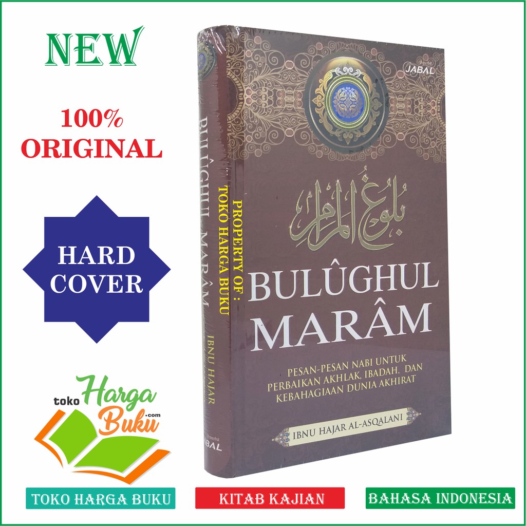 Jual Bulughul Maram - Perbaikan Akhlak Ibadah Kebahagiaan Dunia Akhirat ...