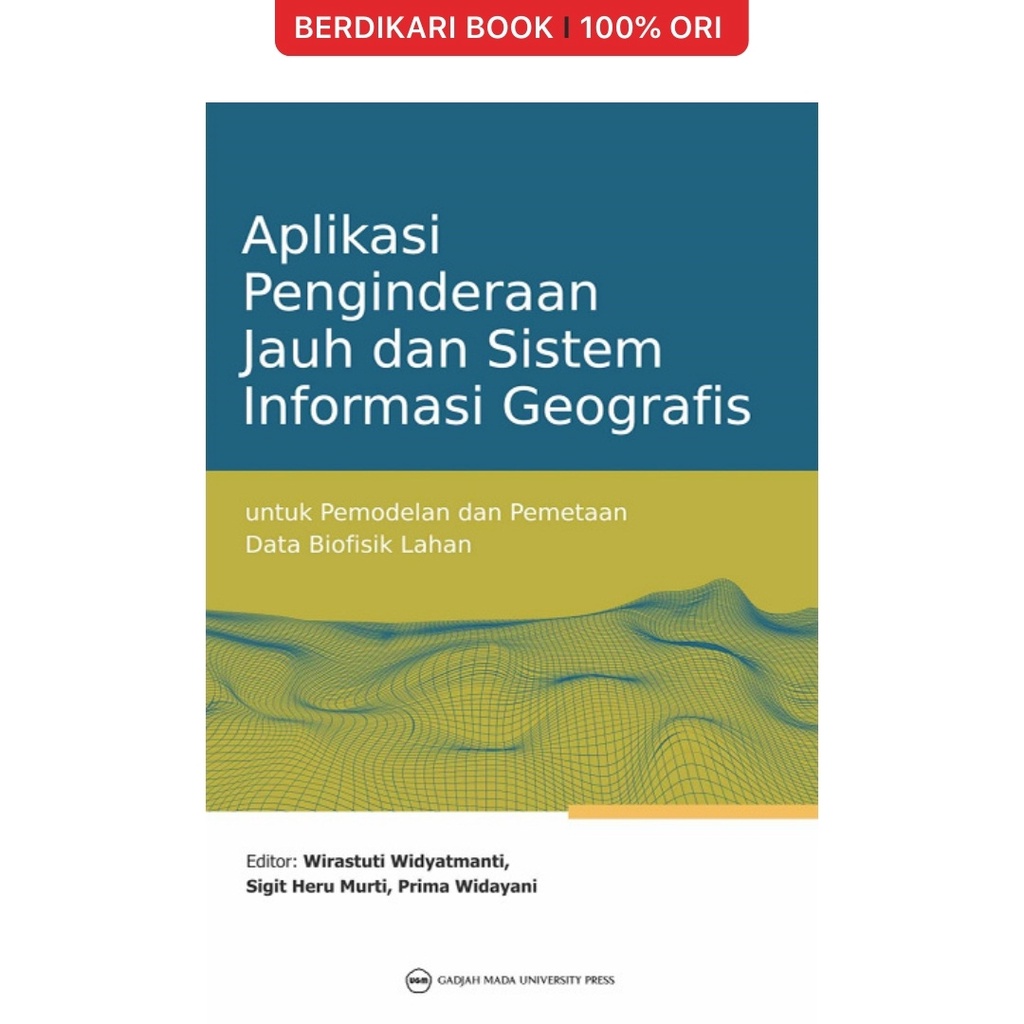 Jual Berdikari - Aplikasi Penginderaan Jauh dan Sistem Informasi ...