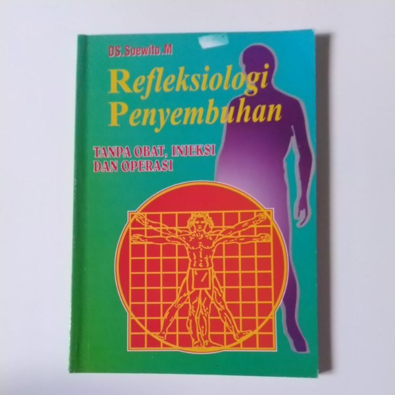 Jual Buku Refleksiologi Penyembuhan Tanpa Obat,Injeksi Dan Operasi ...