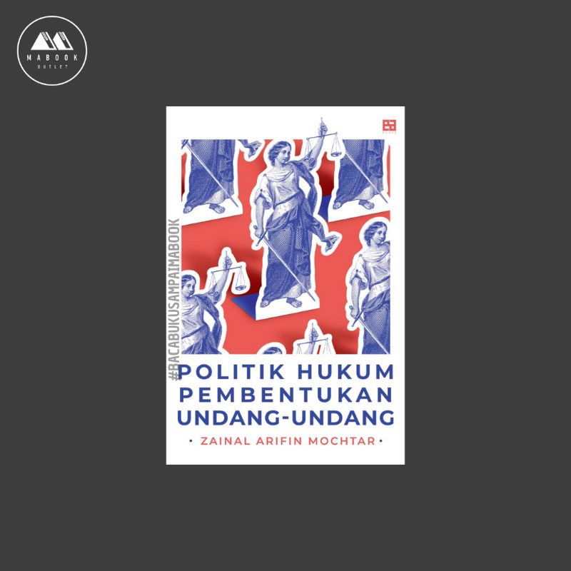 Jual Politik Hukum Pembentukan Undang-Undang — Zainal Arifin Mochtar ...