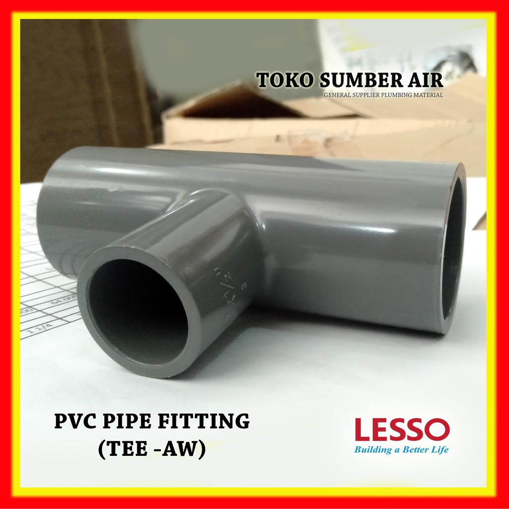 Jual PVC TEE 1/2 INCH - FITTING T - AW - MERK LESSO | Shopee Indonesia