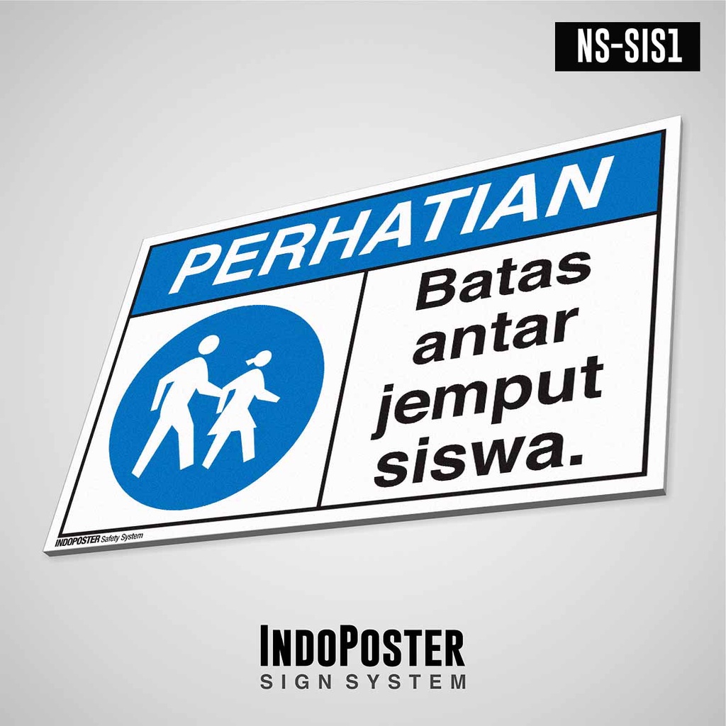 Jual Safety Sign Rambu K3 PVC ANSI Batas Antar Jemput Siswa | Shopee ...