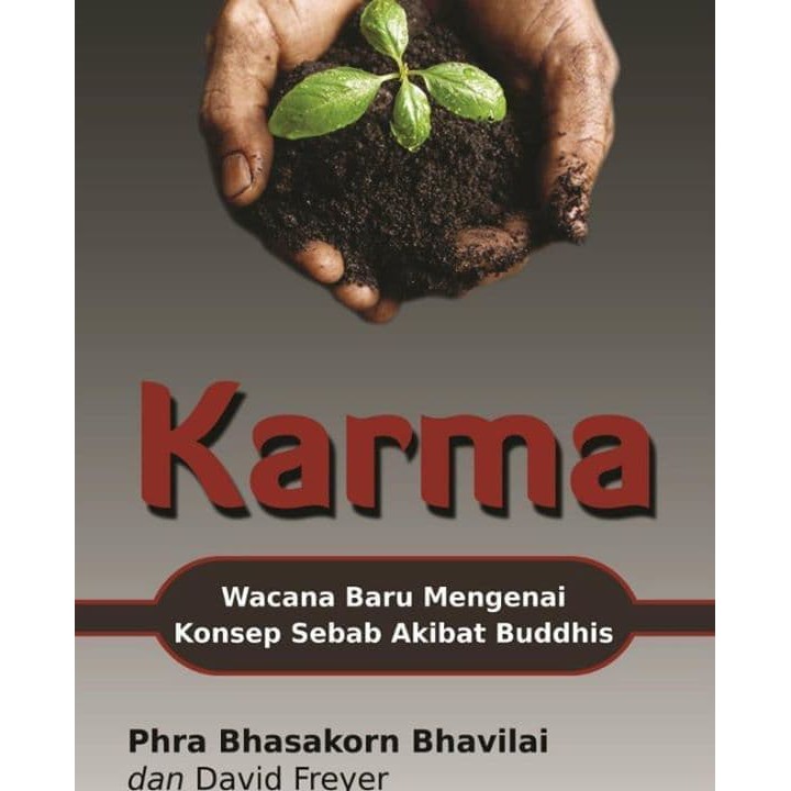 Jual Buku Buku Karma Wacana Baru Mengenai konsep Sebab Akibat Buddhis ...