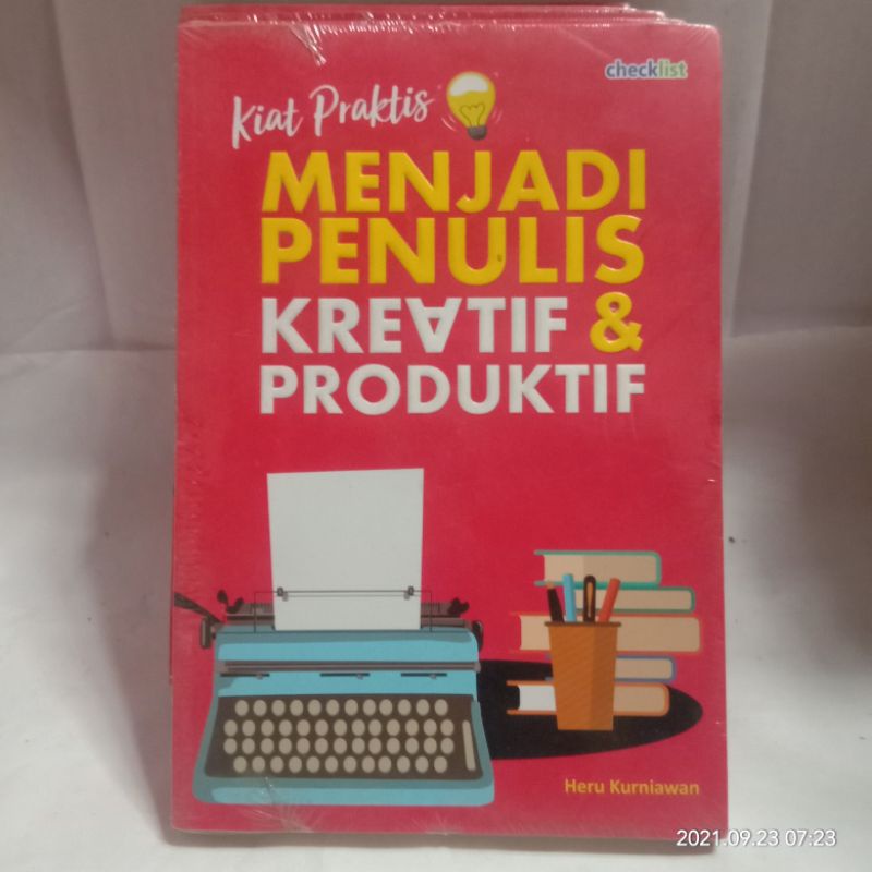 Jual Kiat Praktis Menjadi Penulis Kreatif & Produktif | Shopee Indonesia