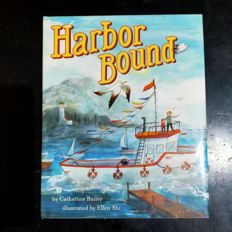 Jual Harbor Bound - Catherine Bailey & Ellen Shi [Picture Story Book ...