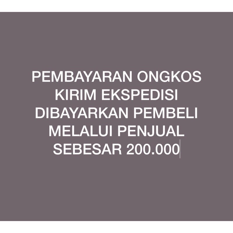 Jual PEMBAYARAN ONGKOS KIRIM EKSPEDISI DUA RATUS RIBU RUPIAH | Shopee ...