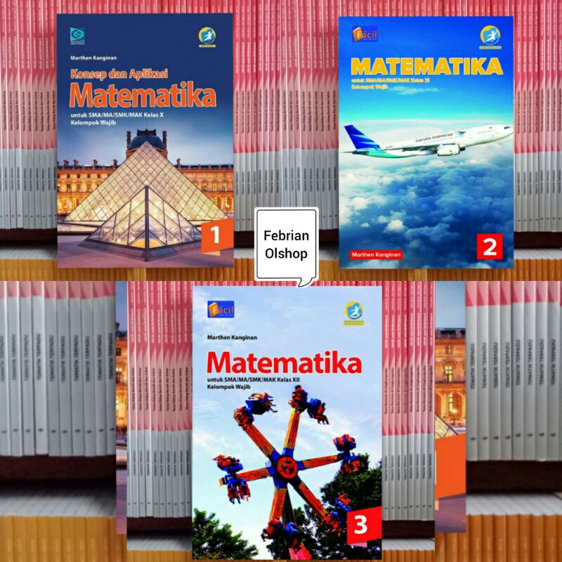 Jual BUKU MATEMATIKA KELOMPOK WAJIB SMA/MA KELAS 10 11 12 REVISI K13N FACIL | Shopee Indonesia