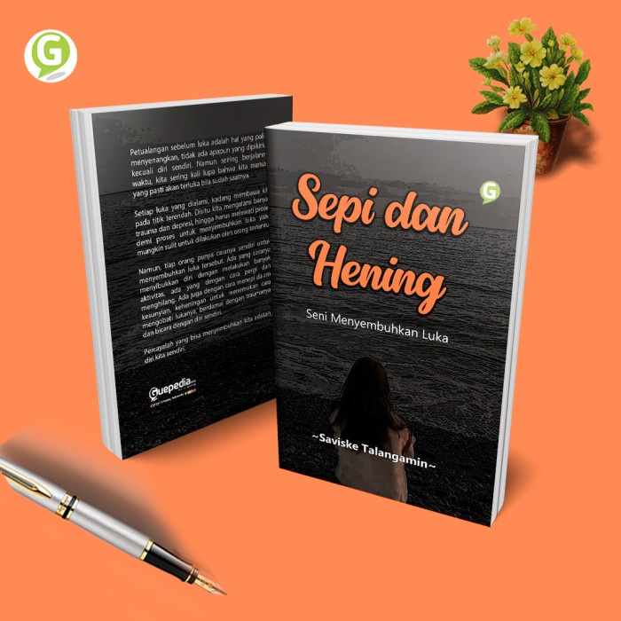Jual Buku Sepi dan Hening (Seni Menyembuhkan Luka) Guepedia Penerbit ...