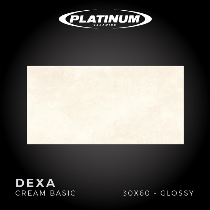Jual DEXA CREAM BASIC GLOSSY UK.30X60 DINDING LANTAI KERAMIK PLATINUM ...