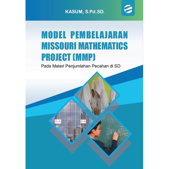 Jual MODEL PEMBELAJARAN MISSOURI MATHEMATICS PROJECT (MMP); Pada Materi ...