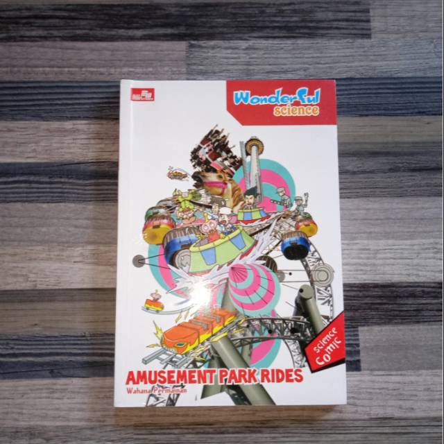 Jual Wonderful Science : AMUSEMENT PARK RIDES (Wahana Permainan ...