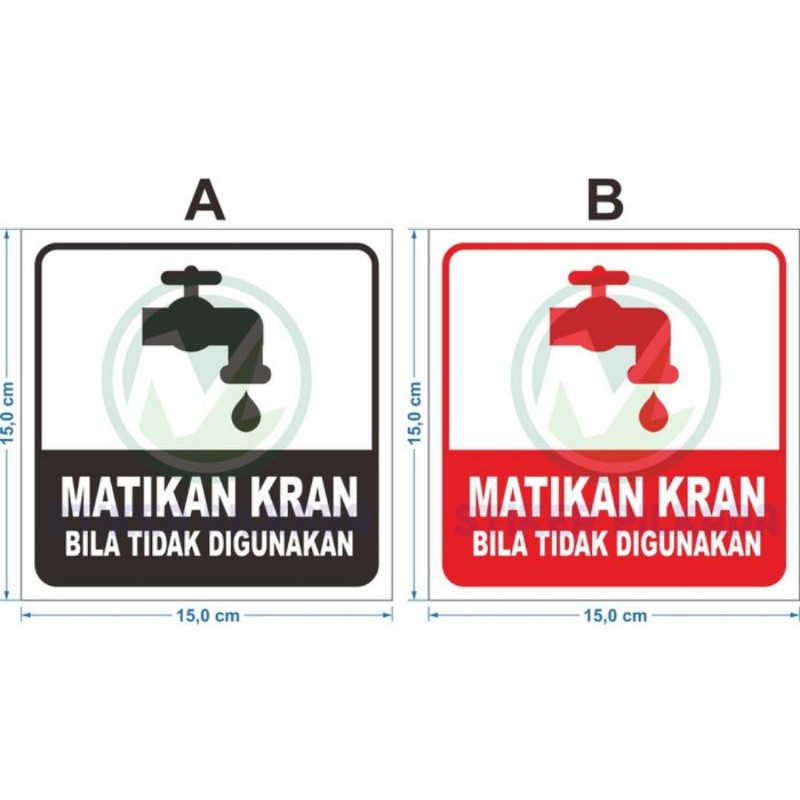 Jual STIKER MATIKAN KRAN 15X15CM | Shopee Indonesia