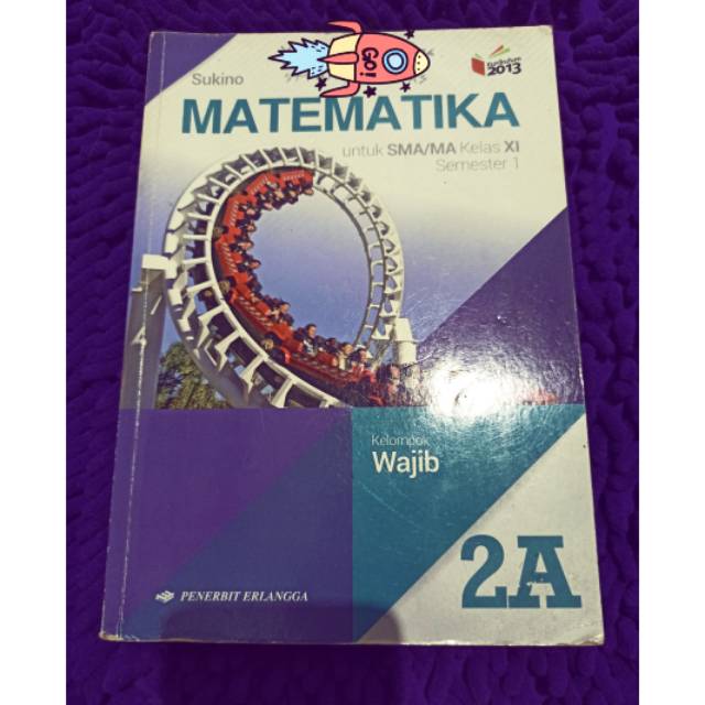 Jual Matematika untuk SMA/ MA Kelas XI Semester 1 (2A) | Shopee Indonesia