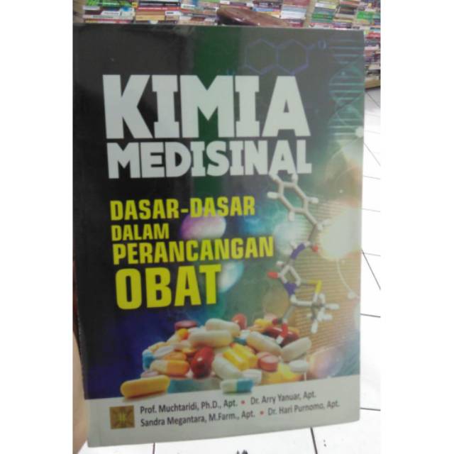 Jual kimia medisinal dasar-dasar dalam perancangan obat - Muchtariadi ...