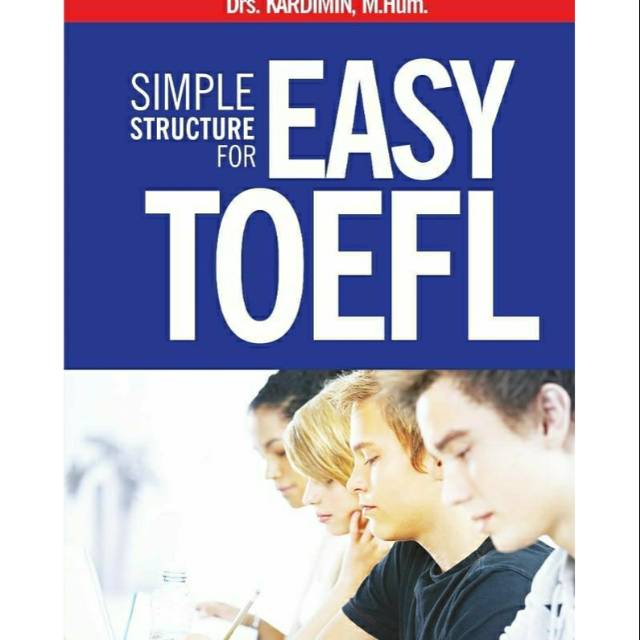 Jual Simple Structure for easy TOEFL- Kardimin | Shopee Indonesia