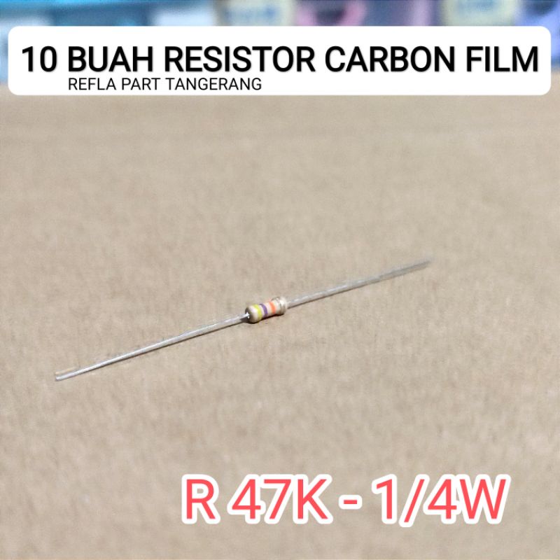 Jual 10 BUAH RESISTOR 47K 1/4W CF 5% ROHS | Shopee Indonesia