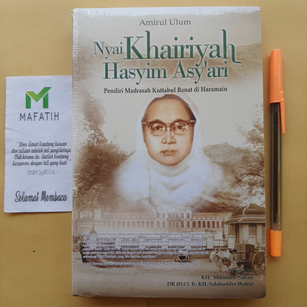 Jual Buku Nyai Khairiyah Hasyim Asyari Pendiri Madrasah Kuttabul Banat di haramain - Global ...