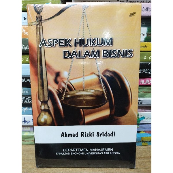 Jual Buku ASPEK HUKUM DALAM BISNIS Ahmad Rizki Sridadi | Shopee Indonesia