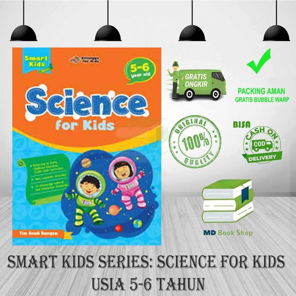 Jual ORIGINAL SMART KIDS SERIES SCIENCE FOR KIDS USIA 5-6 TAHUN ...