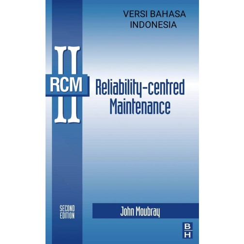 Jual Buku Reliability Centered Maintenance (versi Indonesia) | Shopee ...