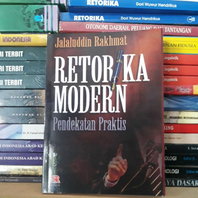 Jual BUKU RETORIKA MODERN PENDEKATAN PRAKTIS PENGARANG JALALUDIN ...