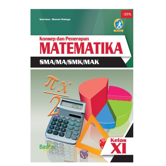 Jual MATEMATIKA KELAS XI SMA [KUR.13-REV-W] | Shopee Indonesia