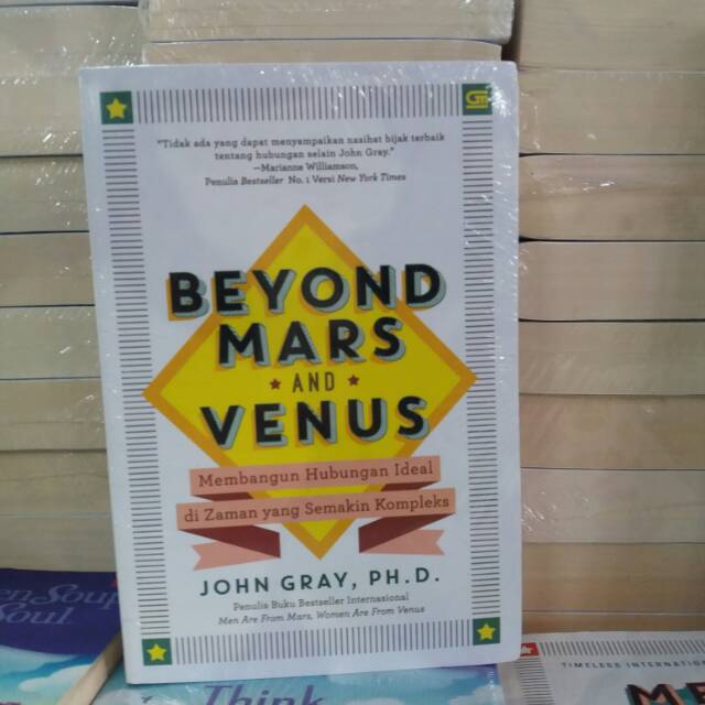 Jual Buku Beyond Mars And Venus Membangun Hubungan Ideal Di Zaman Yang Semakin Kompleks - John ...