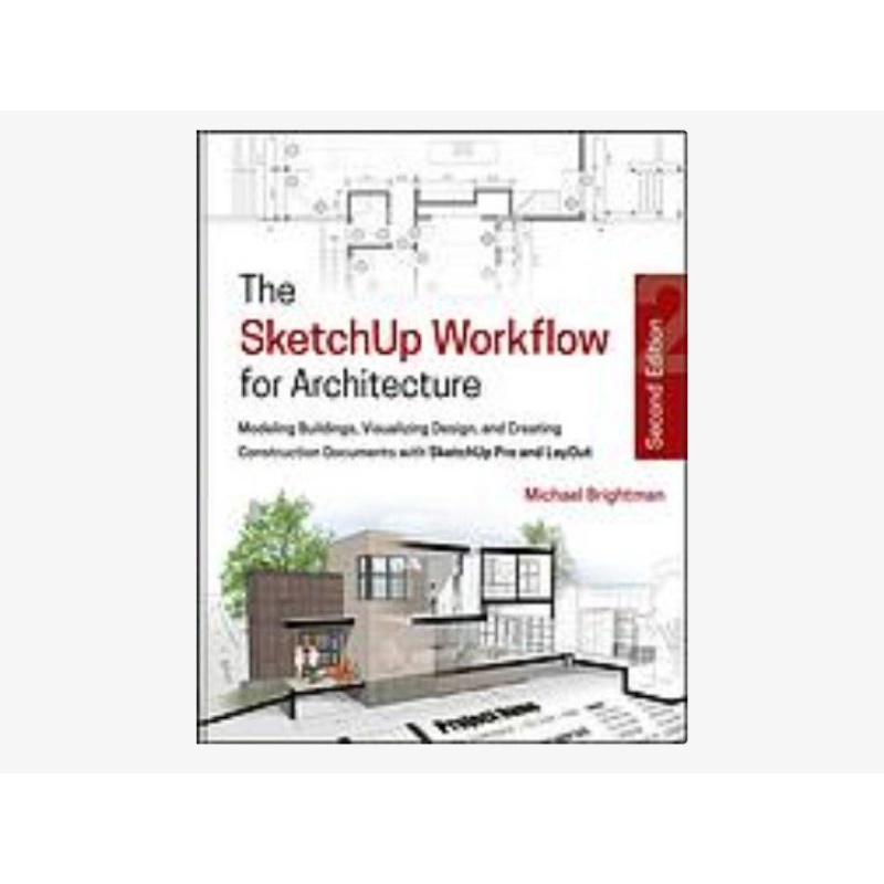 Jual Buku The SketchUp workflow for architecture modeling buildings | Shopee Indonesia