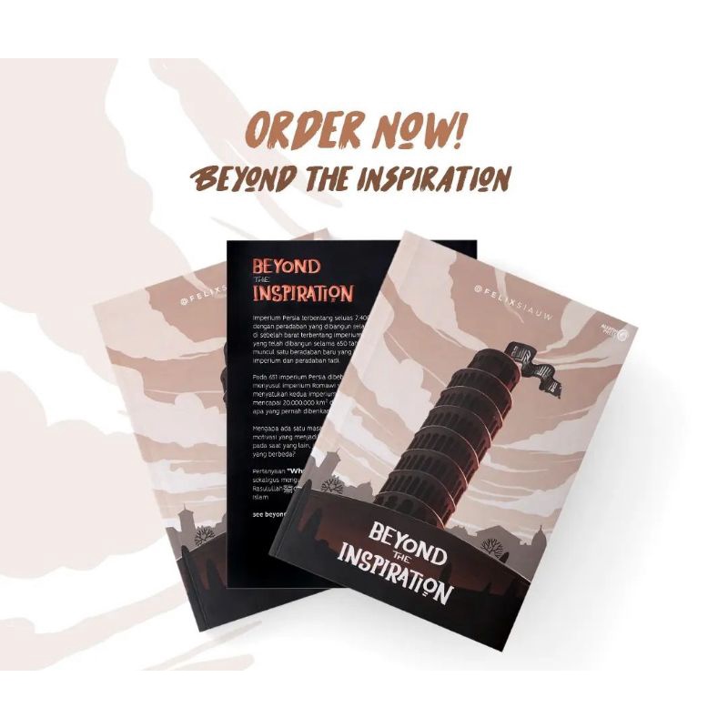 Jual BUKU BEYOND THE INSPIRATION BY ALFATIH PRESS UST FELIX SIAUW BEST ...