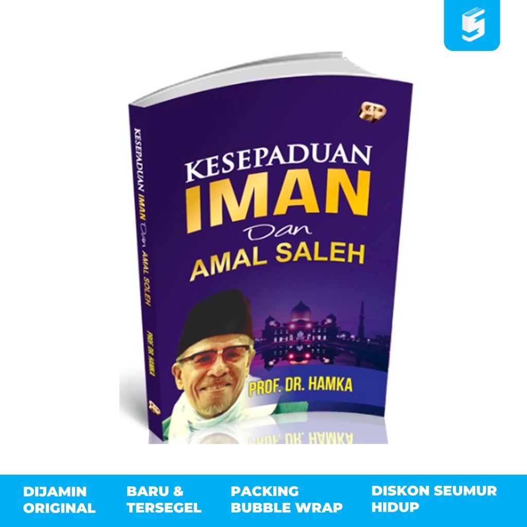 Jual Kesepaduan Iman & Amal Saleh - Buya Hamka | Shopee Indonesia