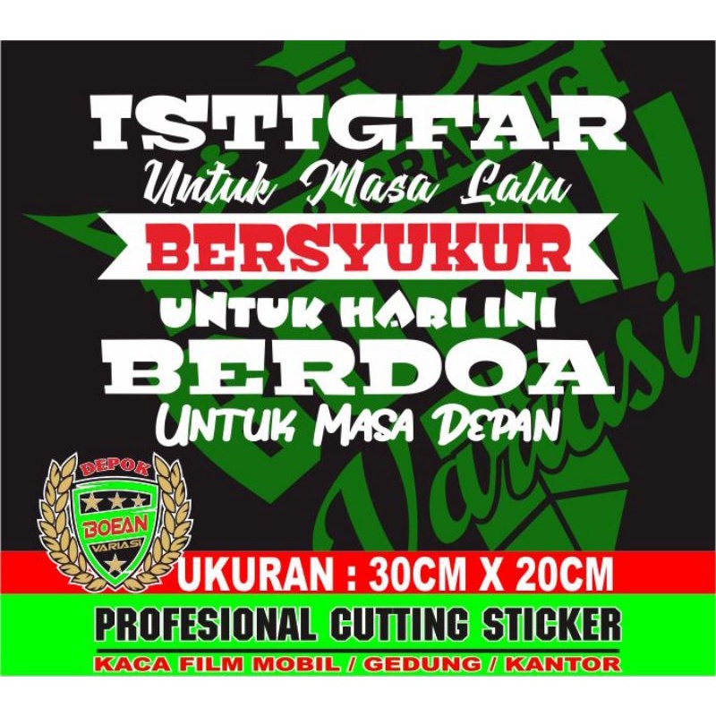 Jual sticker kata kata keren istigfar untuk masa lalu kaca mobil pick ...