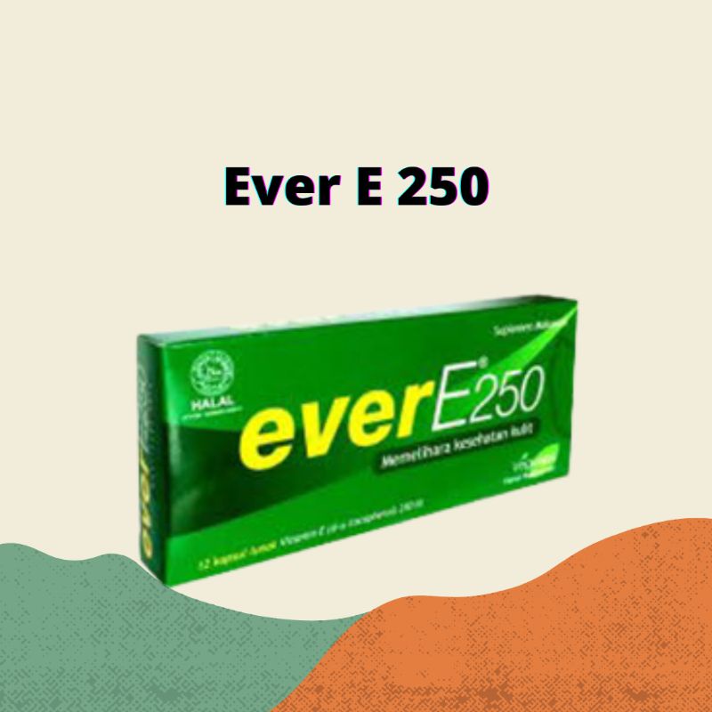 Jual EVER E 250 IU 12 KAPSUL | Shopee Indonesia
