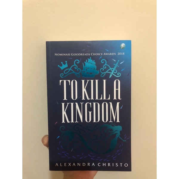 Jual To Kill A Kingdom - Alexandra Christo (Indonesian Version ...